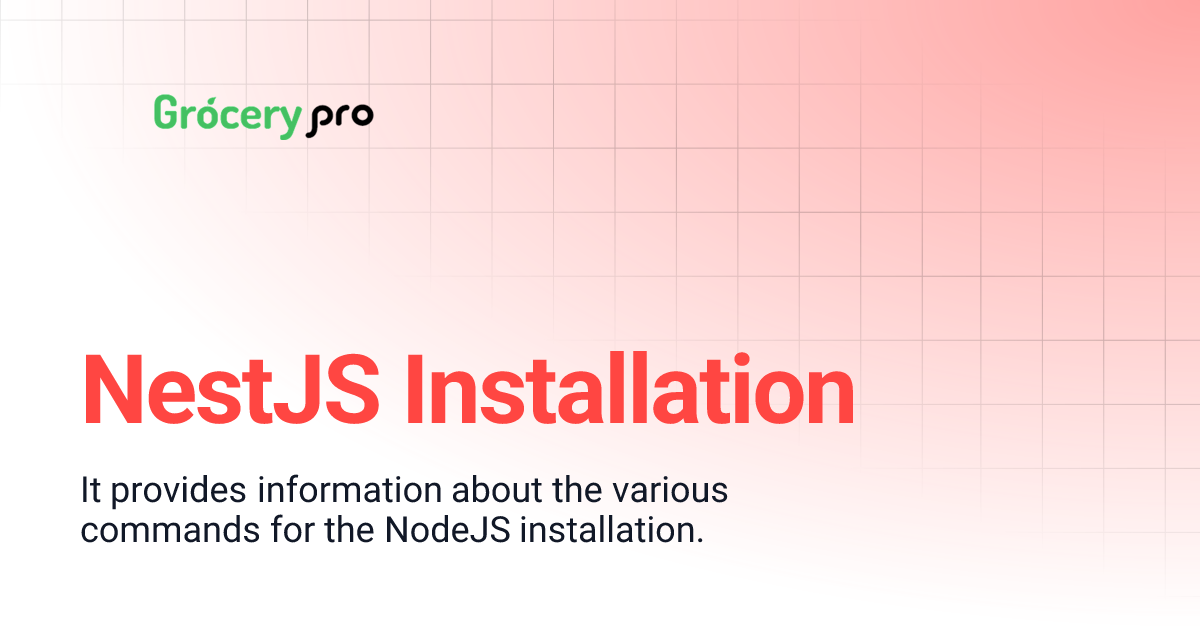 NestJS Installation | flutter-grocery-app-pro