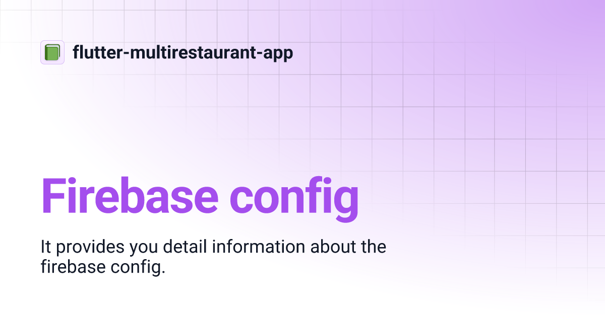 Firebase config | flutter-multirestaurant-app