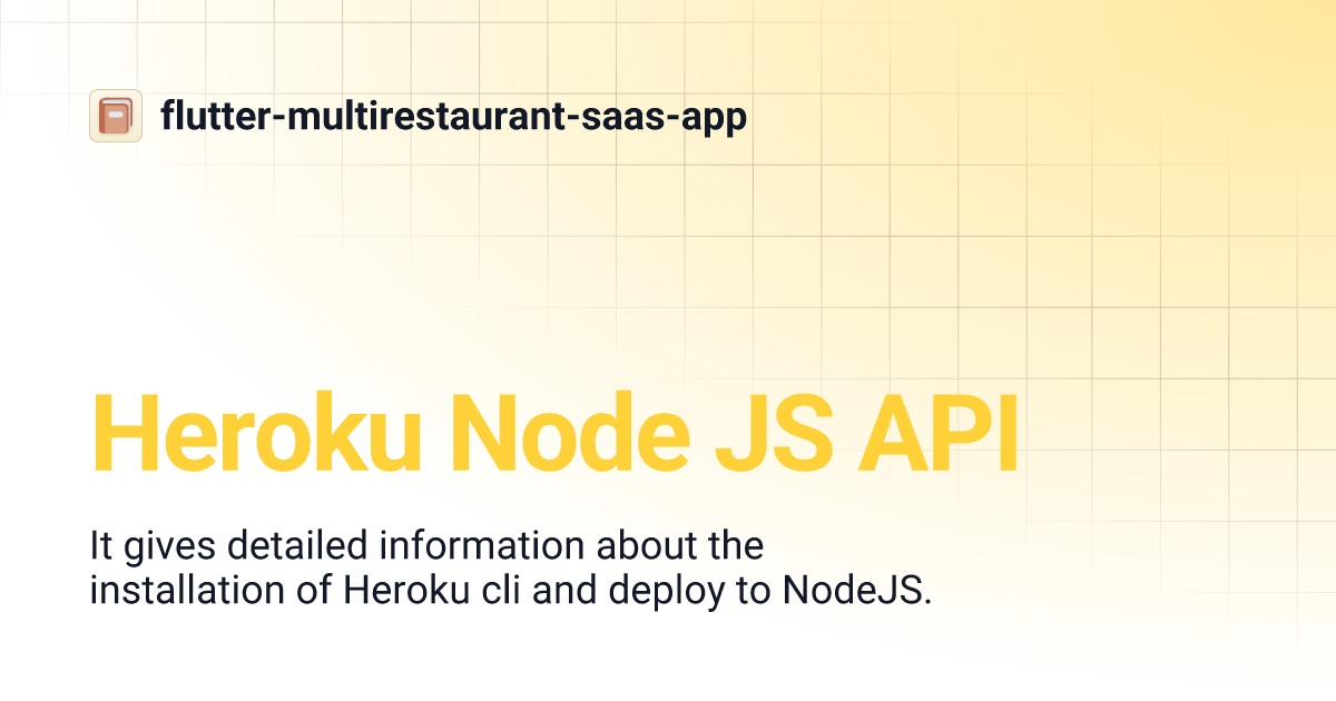 Heroku Node JS API | flutter-multirestaurant-saas-app