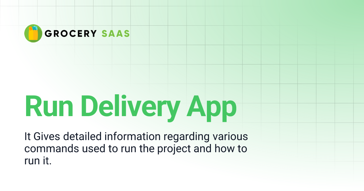 Run Delivery App | Grocery Multi Store