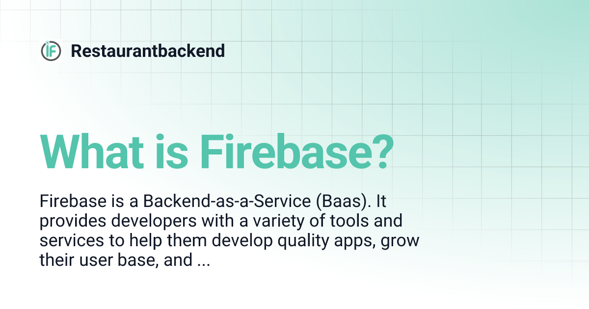 What is Firebase? | Restaurantbackend