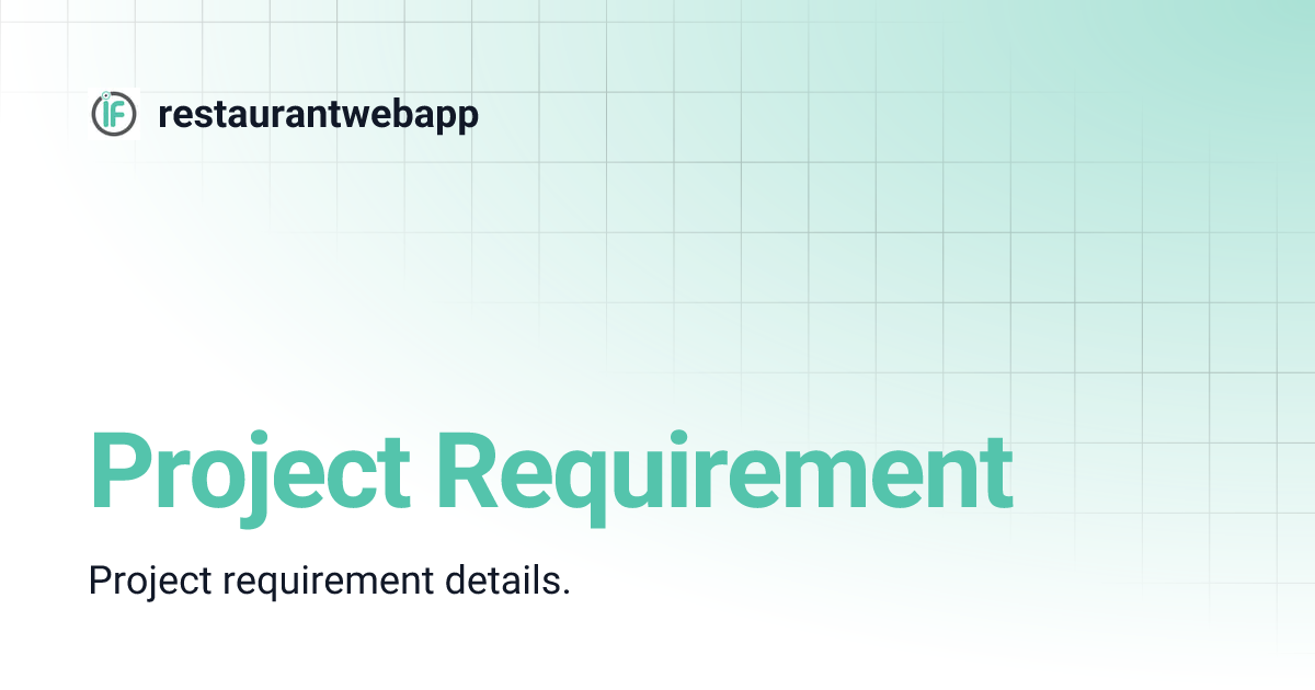 Project Requirement | restaurantwebapp
