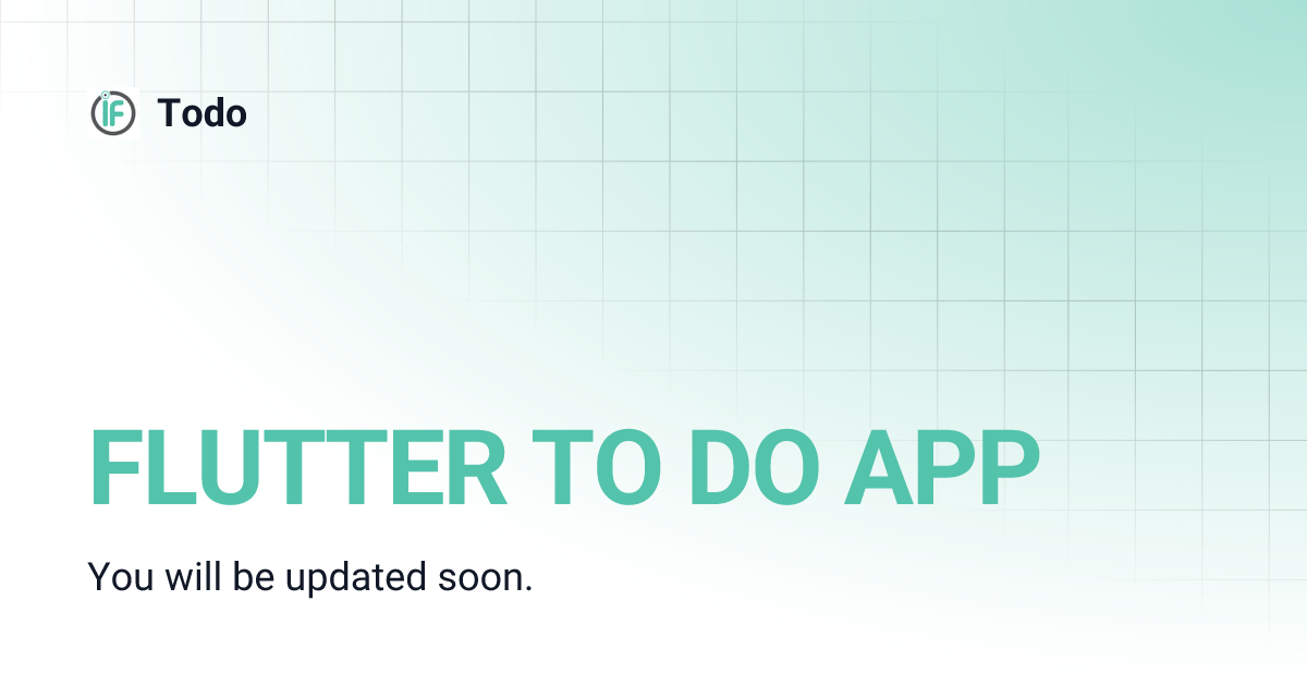 FLUTTER TO DO APP | Todo